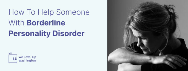 Helping Someone with BPD: Strategies